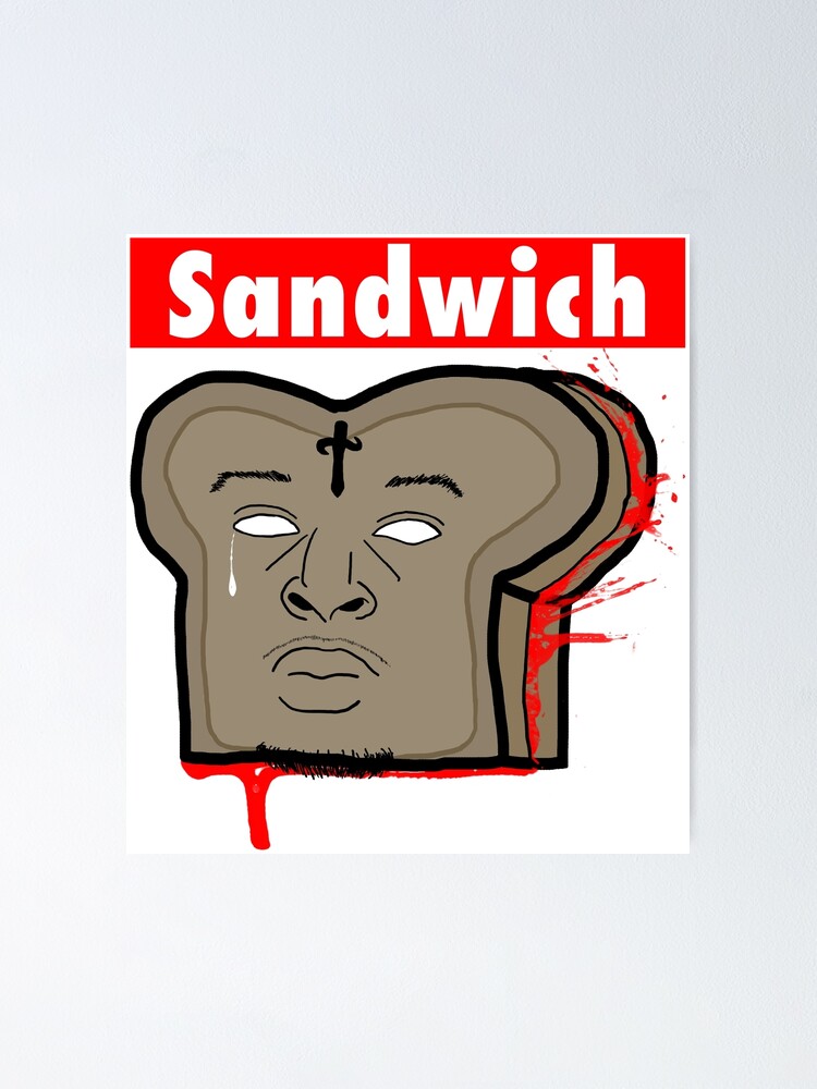 "21 Sandwich" Poster for Sale by JuicySchinken | Redbubble