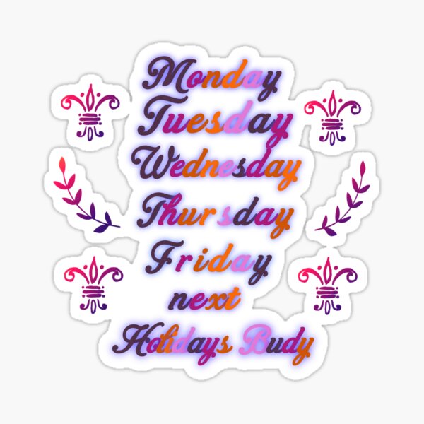 "Days of the Week Logo" Sticker for Sale by JIGNESH369 | Redbubble