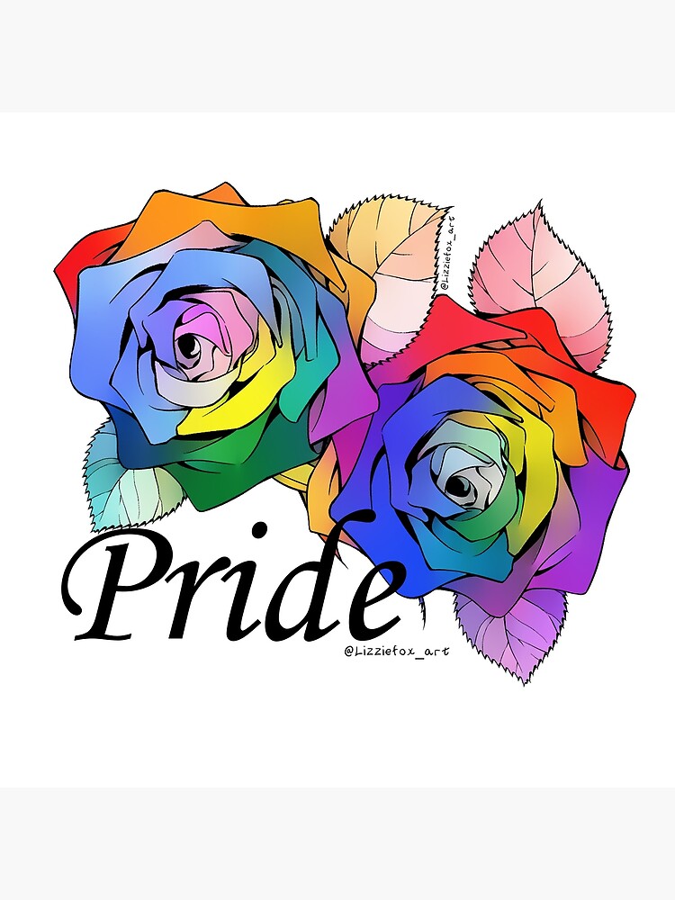 "Gay Pride Flag Roses " Poster by lizziefoxart | Redbubble