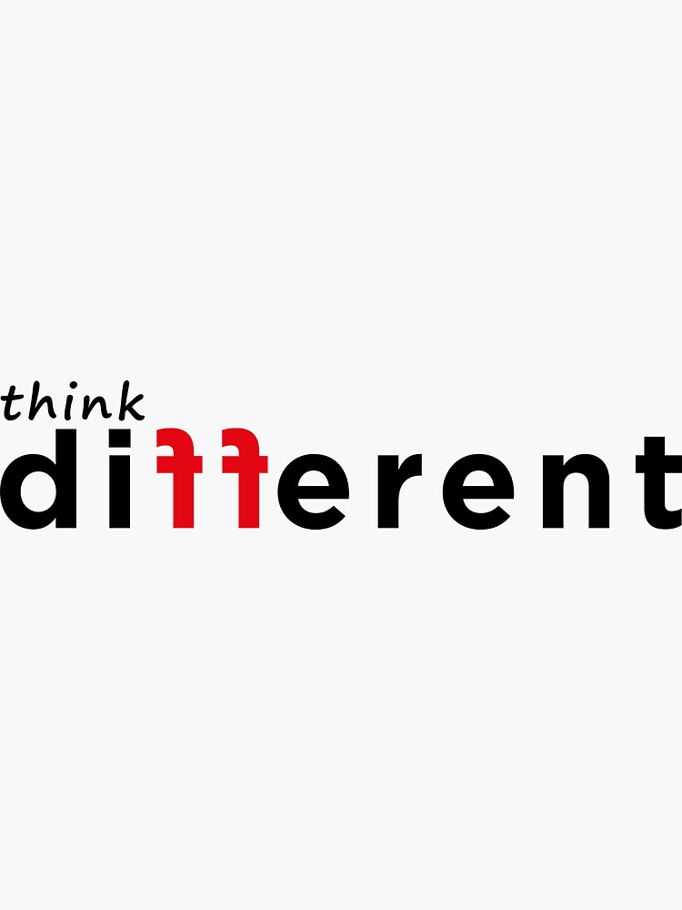 "Think Different Slogan Design Unique" Sticker for Sale by ...