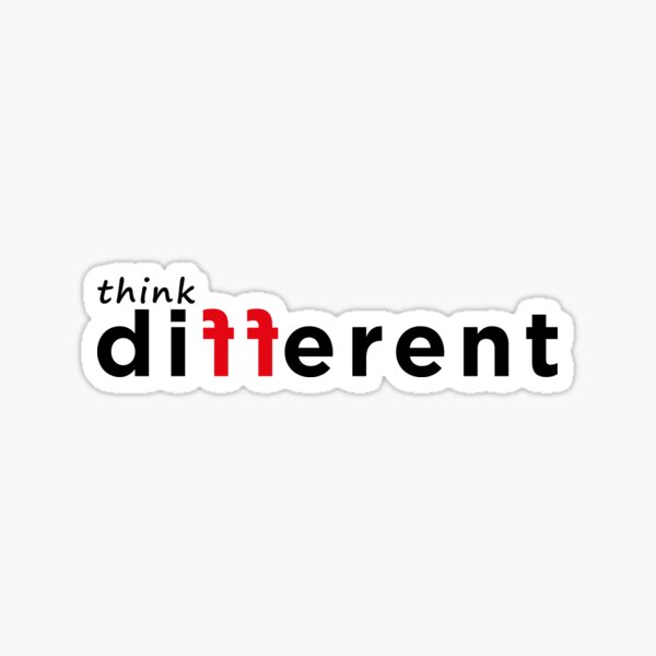 "Think Different Slogan Design Unique" Sticker for Sale by ...