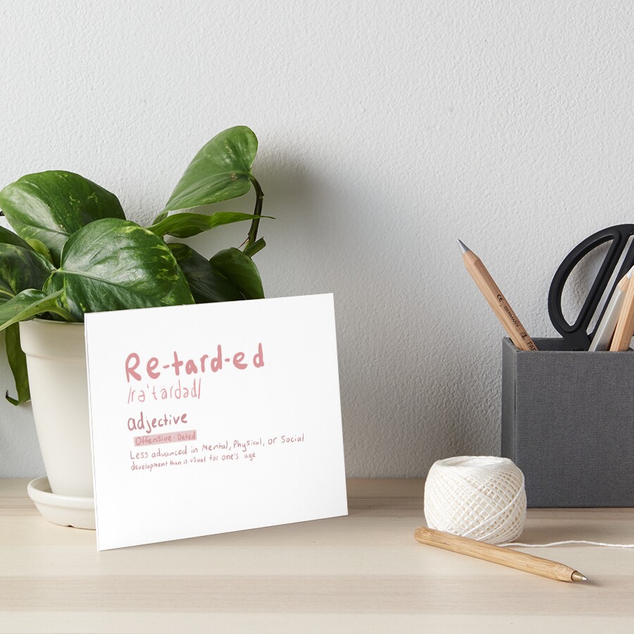 "retarded definition" Art Board Print for Sale by Ben2128 | Redbubble