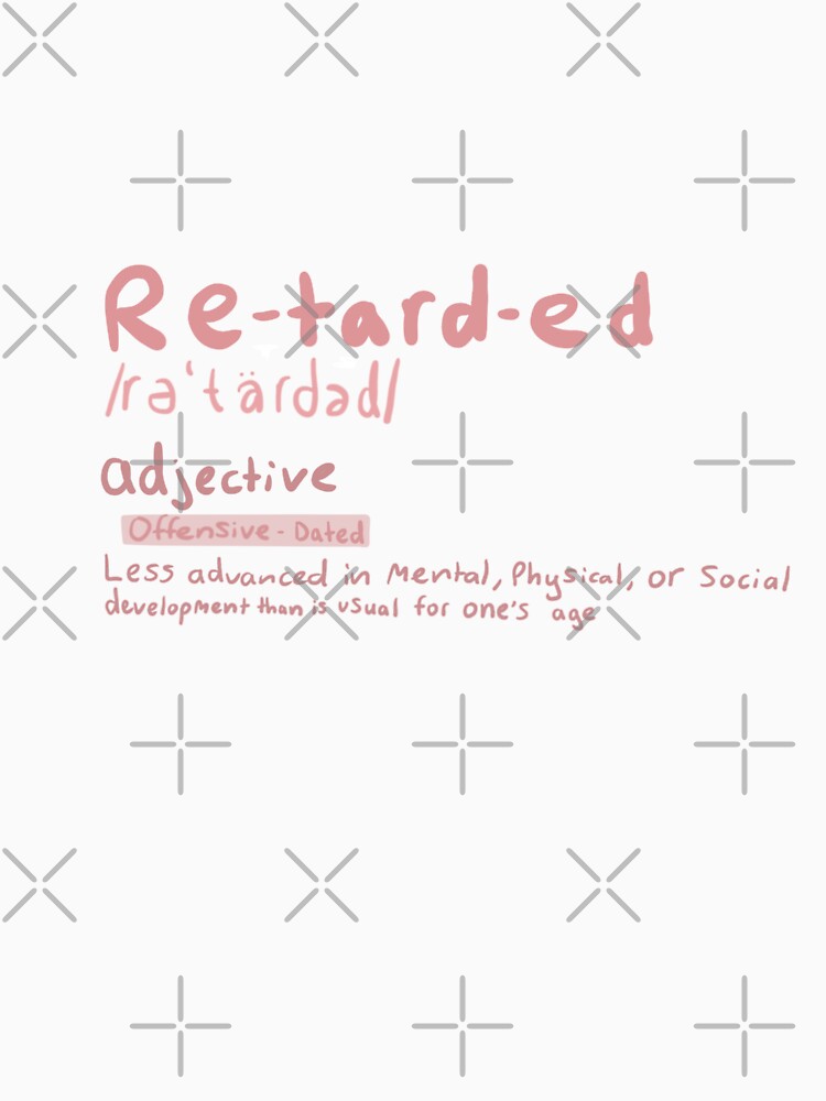 "retarded definition" Essential T-Shirt for Sale by Ben2128 | Redbubble