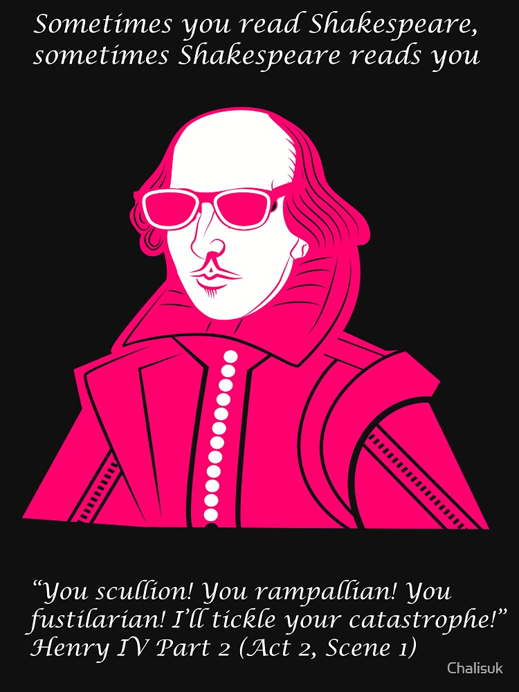 "Shakespeare Reads You Pt 3 - You scullion! You rampallian! You ...