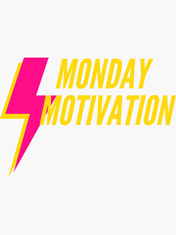 "Monday Motivation" Sticker for Sale by rathodkedar | Redbubble