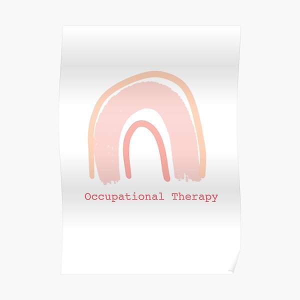 "Occupational Therapy Rainbow" Poster for Sale by mcdouemm | Redbubble
