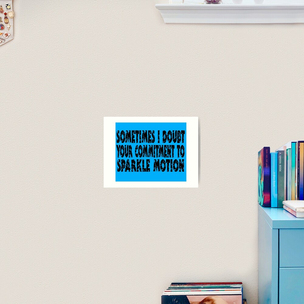 "Donnie Darko Quote - Sometimes I Doubt Your Commitment To Sparkle ...