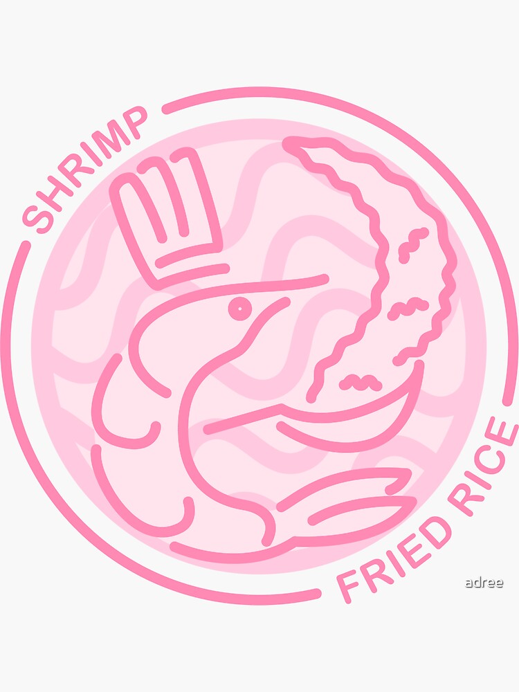 "Shrimp Fried Rice" Sticker for Sale by adree | Redbubble