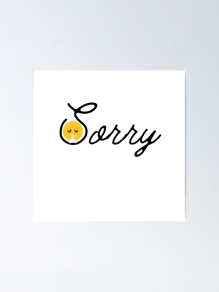 "Sorry Emoji | Sticker" Poster by Jkhandesign | Redbubble
