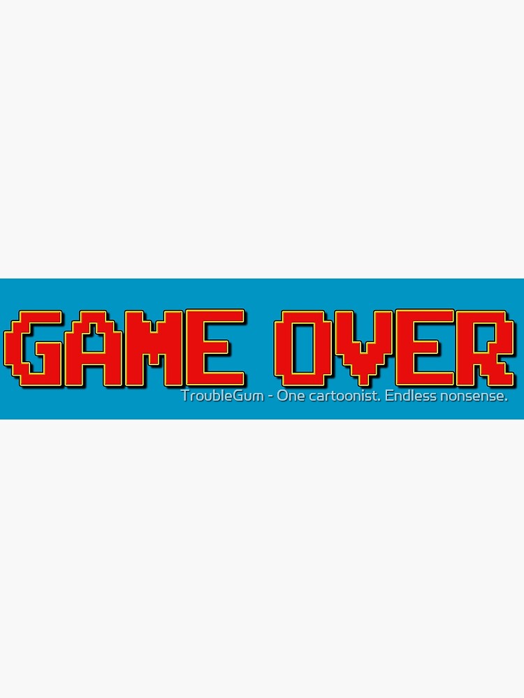 "8 Bit Game Over" Poster by simonbreeze | Redbubble