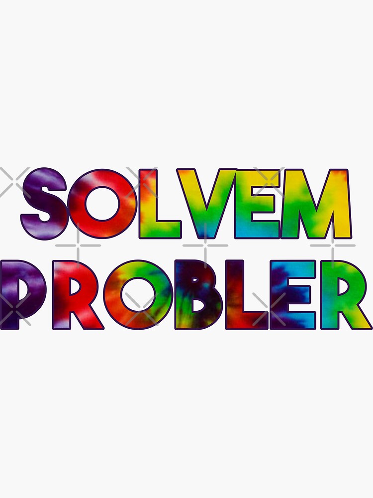 Pegatina «SOLVEM PROBLER Tie Dye» de Tema01 | Redbubble