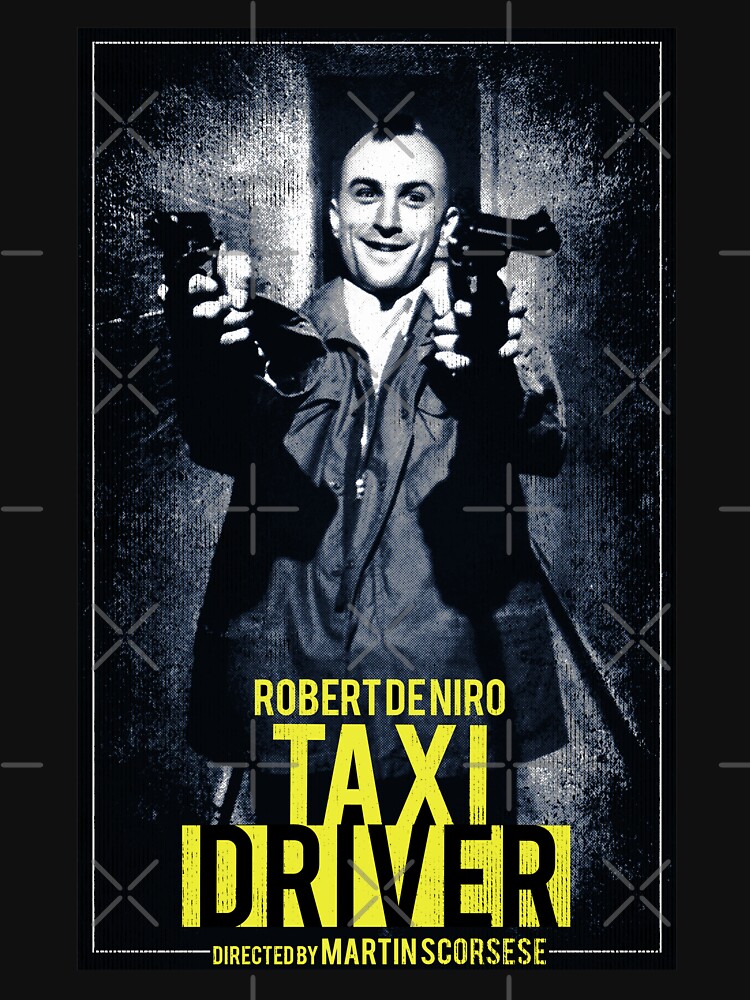 "Taxi Driver" T-shirt for Sale by StayTruPonyboy | Redbubble | taxi ...