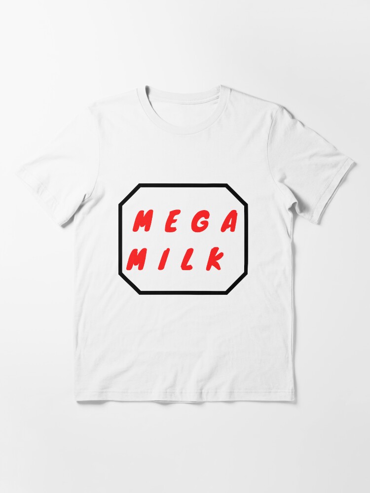 Mega Milk T Shirt For Sale By Simyadesigne Redbubble Mega Milk