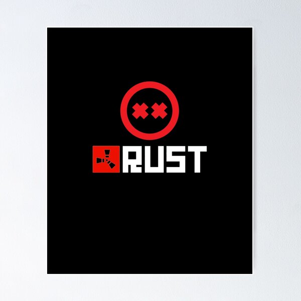 "Rust Game Logo" Poster for Sale by CTTDesigns | Redbubble