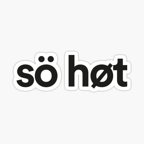"SO HOT" Sticker for Sale by ak4e | Redbubble