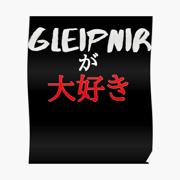 "GLEIPNIR" Poster for Sale by dorgeshiela2708 | Redbubble