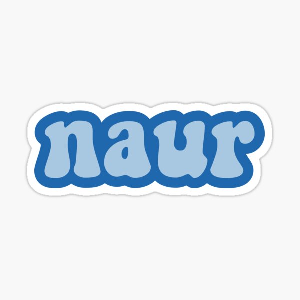 Naur Sticker For Sale By Fuyuji Redbubble