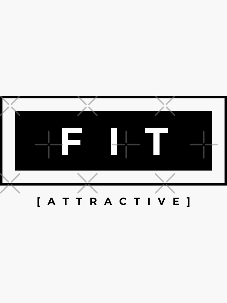 "FIT | ATTRACTIVE | GEN Z | Millennial | Zillennial " Sticker for Sale ...