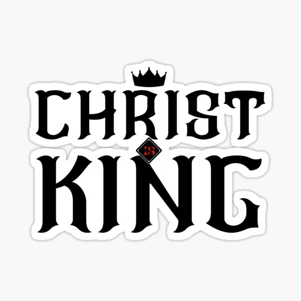 "christ the king" Sticker for Sale by yassinebd | Redbubble