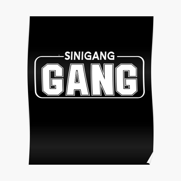 "Funny Pinoy Sinigang Gang" Poster by lolquotes | Redbubble