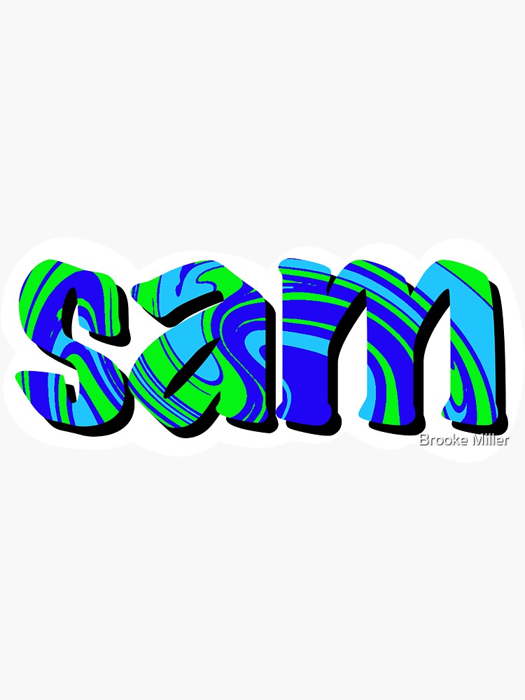 "sam " Sticker for Sale by Brooke Miller | Redbubble