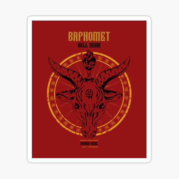"BAPHOMET HELL YEAH! | HUMAN DEVIL" Sticker for Sale by AladdinMktgs ...