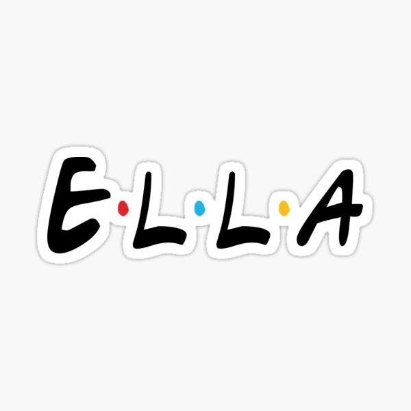 Name Ella Stickers | Redbubble