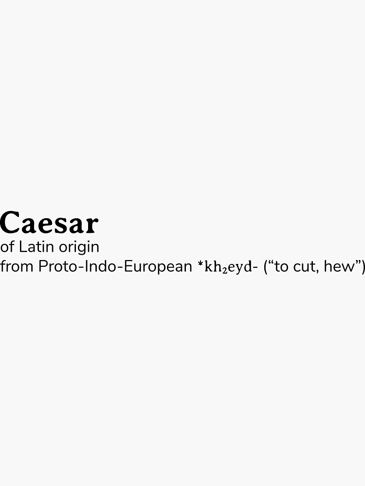 "Caesar name etymology" Sticker for Sale by YourNameStory | Redbubble