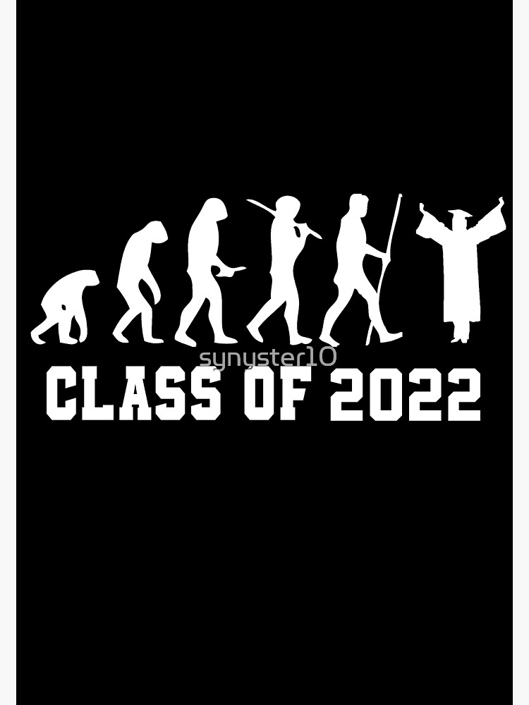 "class of 2022 evolution" Poster for Sale by synyster10 | Redbubble