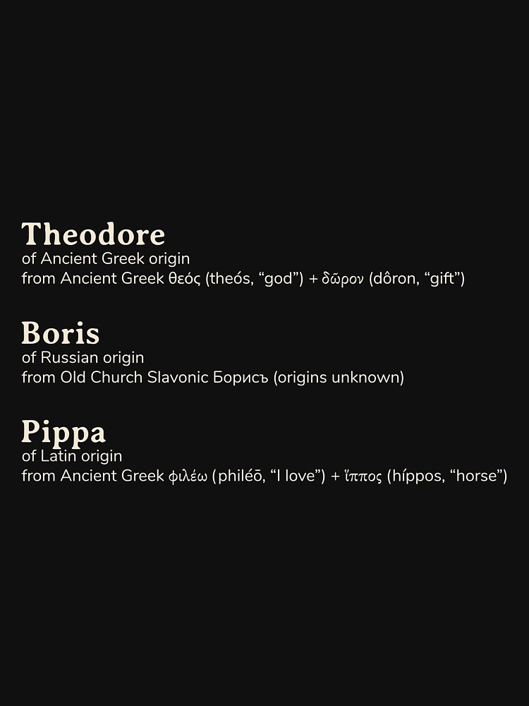 "The Goldfinch Theodore, Boris, Pippa names etymology" T-shirt by ...