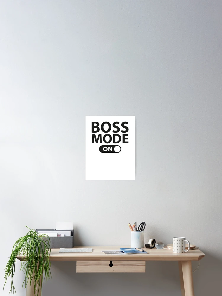 Boss Mode Quotes
