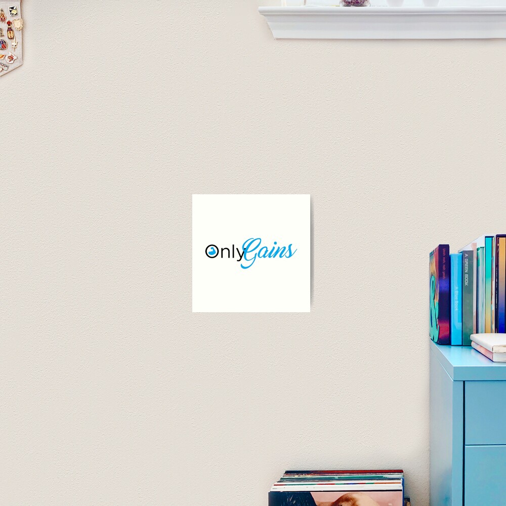 "Only Gains" Poster for Sale by MEMEREVIEWxxx | Redbubble