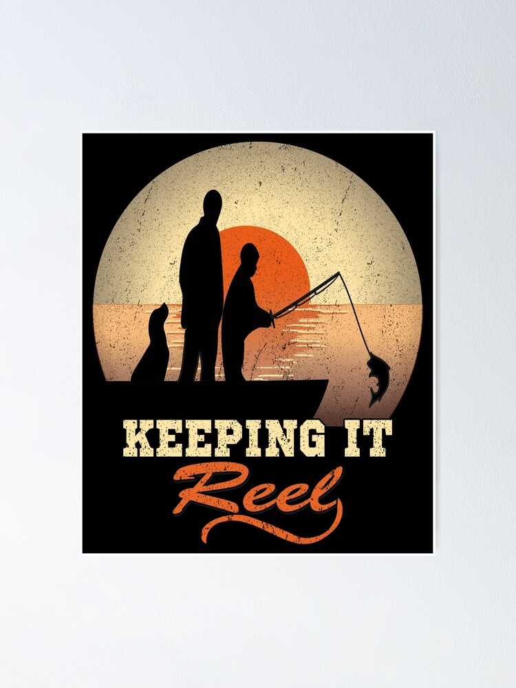 "Keeping It Reel Fishing Dad Quote Retro Dog on a Boat" Poster by ...