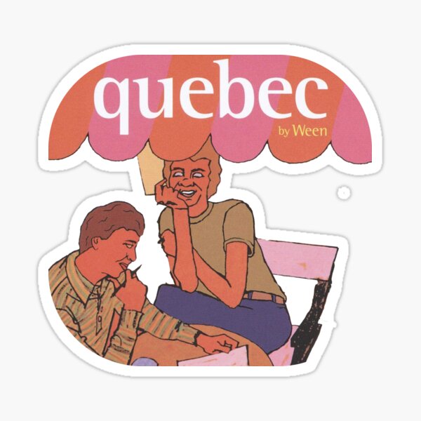 "Ween Quebec" Sticker by AnderMollosen | Redbubble
