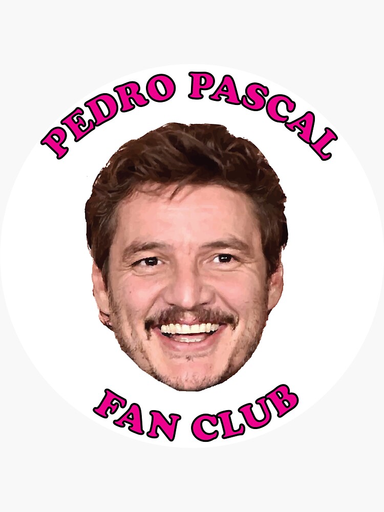 "Pedro Pascal Fan Club" Sticker for Sale by rebeccajsams | Redbubble