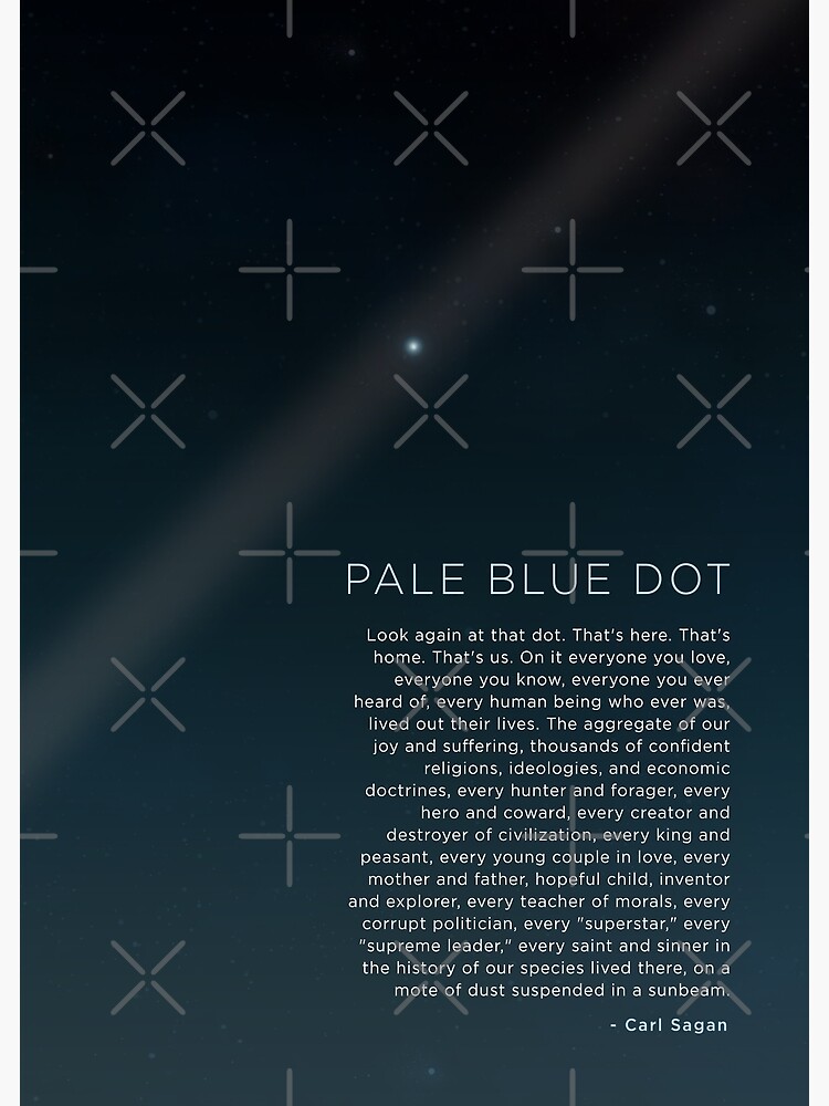 Pale Blue Dot - Carl Sagan Premium Matte Vertical Poster sold by ...