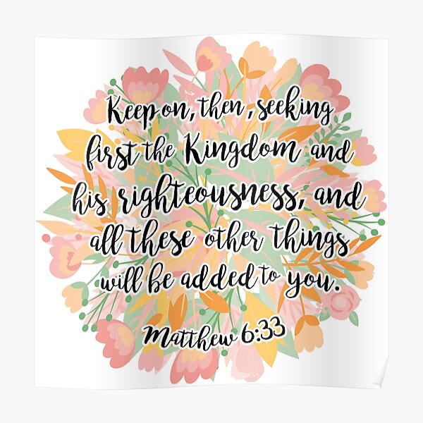 Matthew 6 33 Wall Art | Redbubble