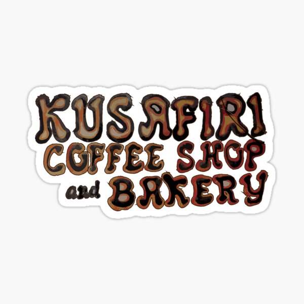 "Kusafiri Coffee Shop & Bakery" Sticker by D24designs | Redbubble