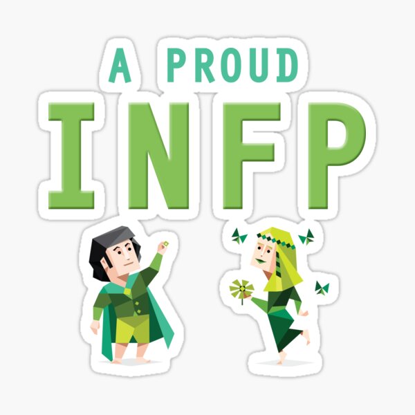 "A proud INFP Myers–Briggs Type Indicator" Sticker for Sale by Estalon ...