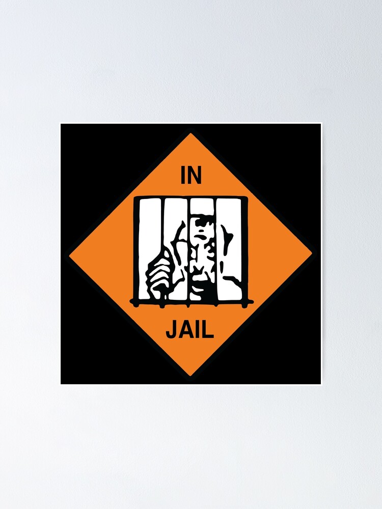 "In Jail - Monopoly" Poster for Sale by crossesdesign | Redbubble
