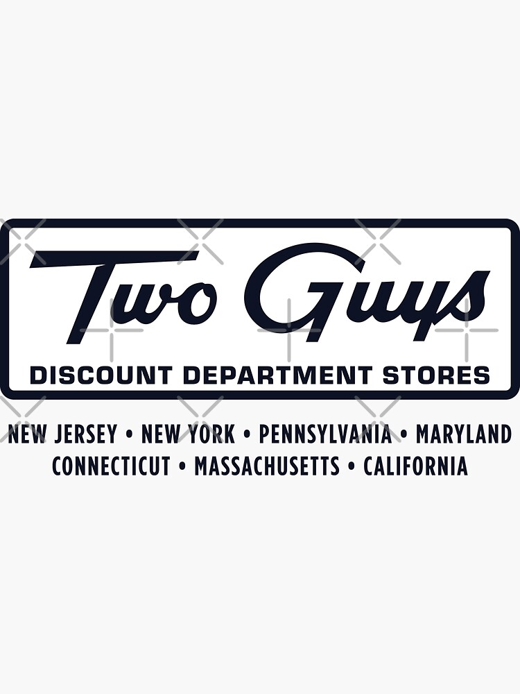 "Two Guys Department Stores" Sticker for Sale by TeeArcade84 | Redbubble