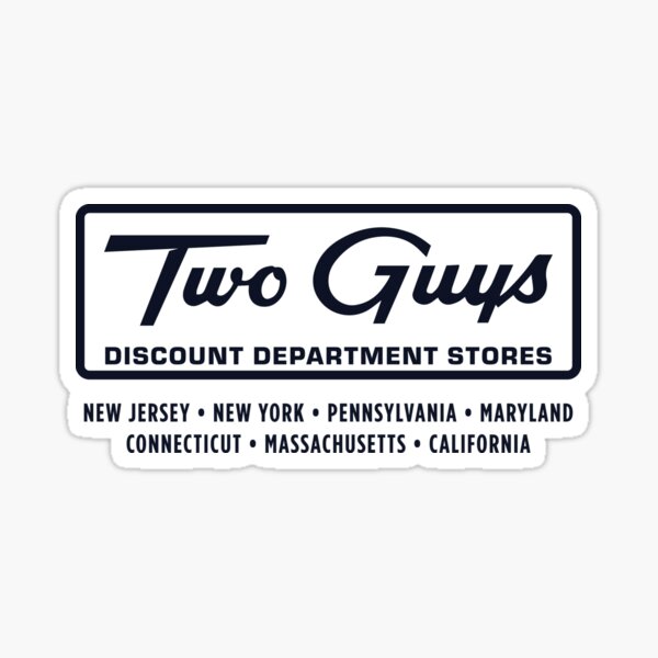 "Two Guys Department Stores" Sticker for Sale by TeeArcade84 | Redbubble