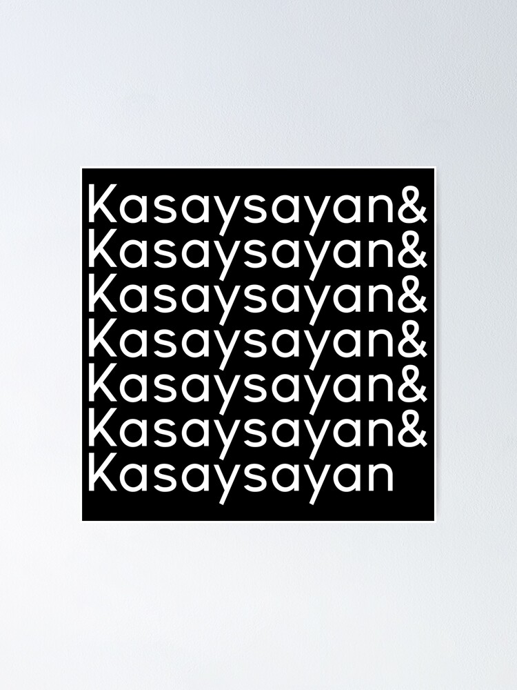 "Kasaysayan&Kasaysayan&Kasaysayan&Kasaysayan&Kasaysayan (Design #1 ...