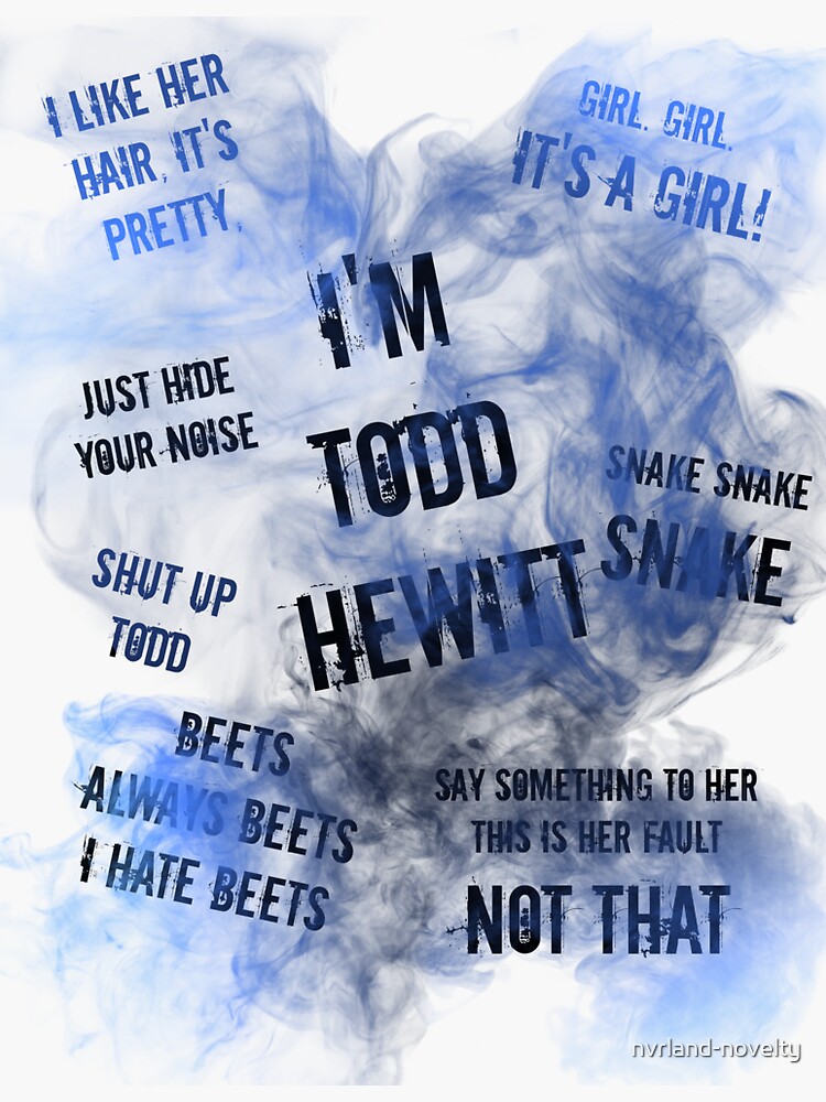 Todd Hewitt Quotes Chaos Walking