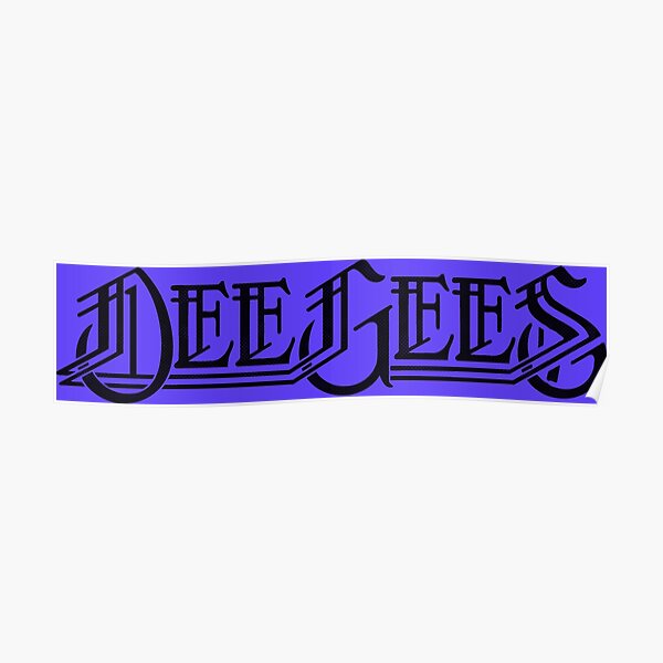 "Dee Gees - Band Logo" Poster for Sale by Vince19Drums | Redbubble