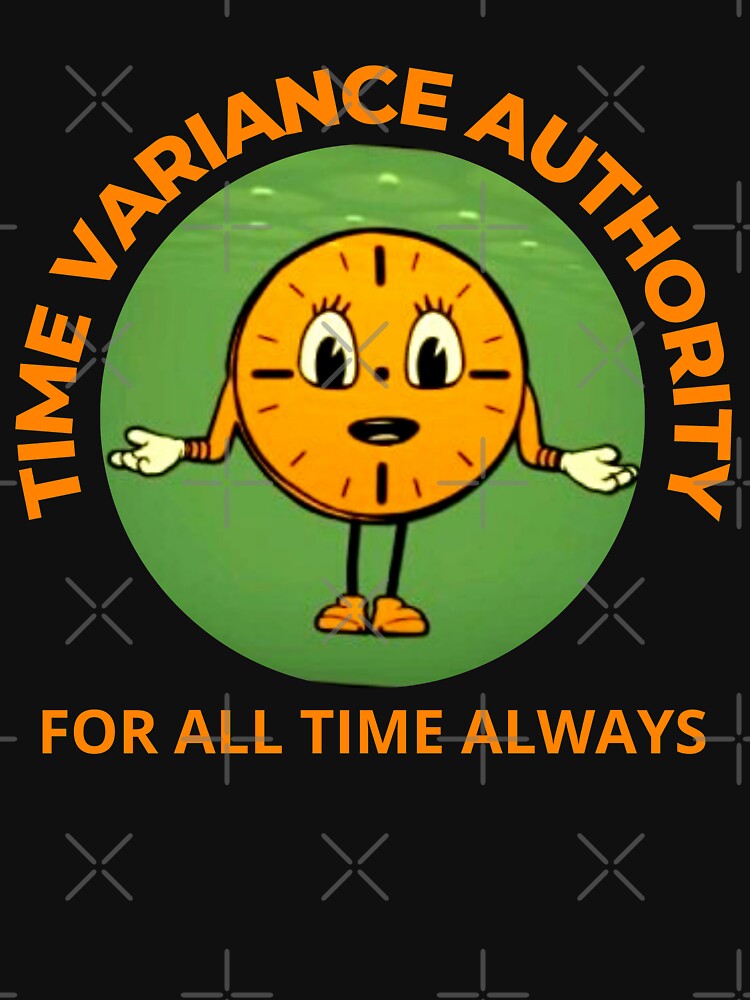 "TVA miss minutes" T-shirt for Sale by AbhishekRastogi | Redbubble ...