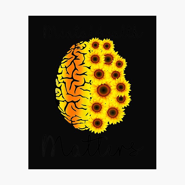 Mental Health Awareness Sunflower Photographic Prints Redbubble