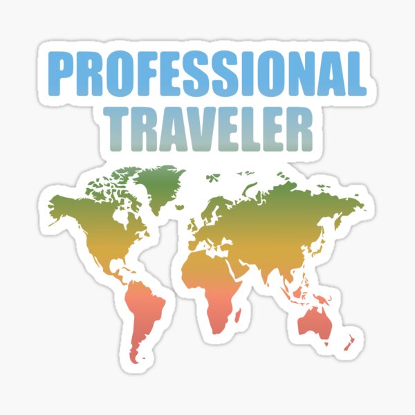 "Professional Traveler " Sticker for Sale by TravelScientist | Redbubble