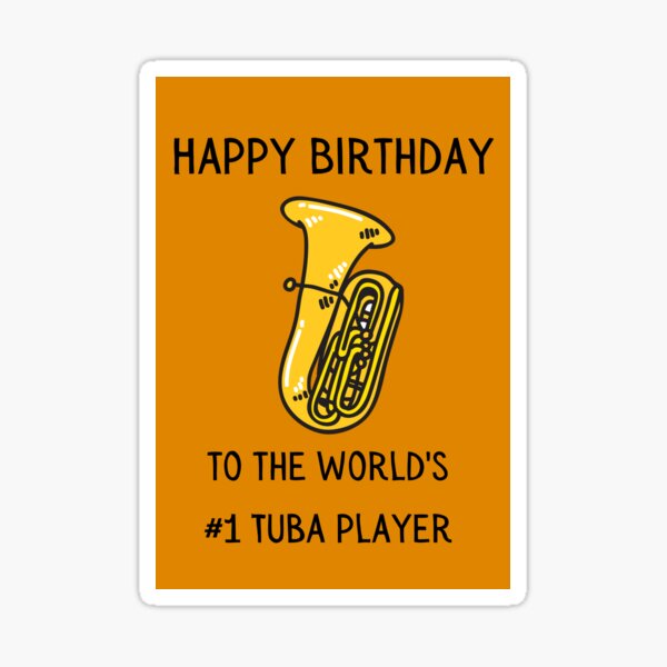 " 'Happy Birthday to the World's Best Tuba Player' Greeting Card ...