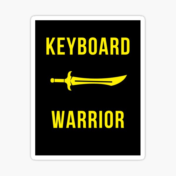 Keyboard Warrior Gifts & Merchandise | Redbubble